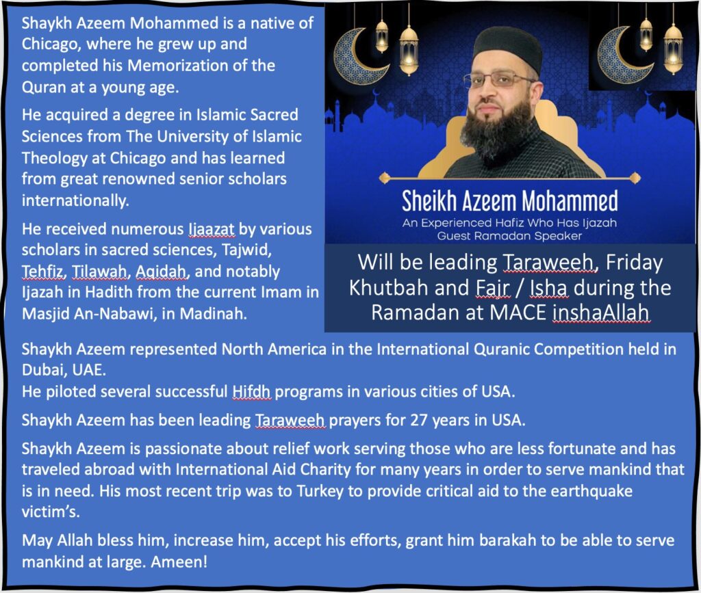Imam Azeem Mohammad will lead Taraweeh prayer – MACE Islamic Center